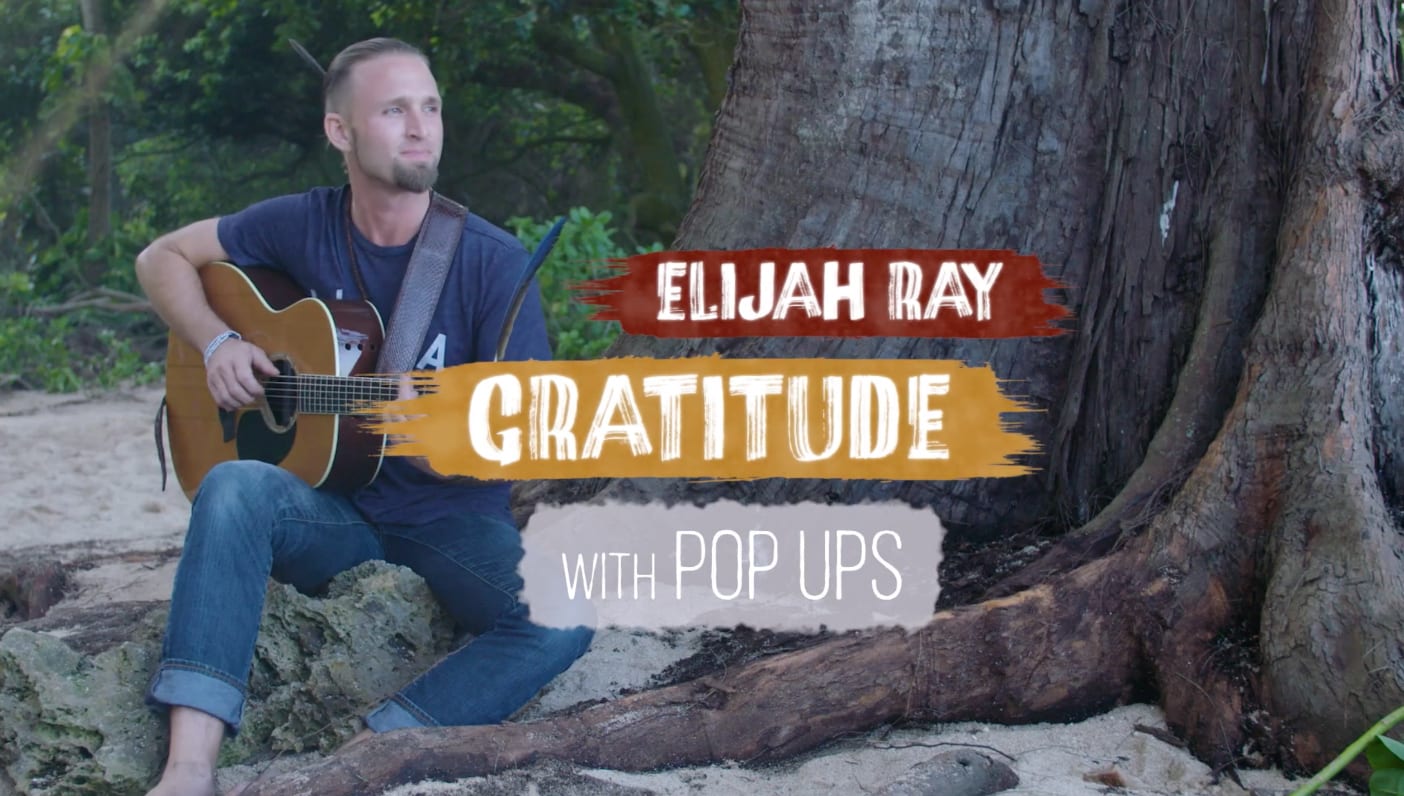 Elijah Ray: “Gratitude” | Wanderlust